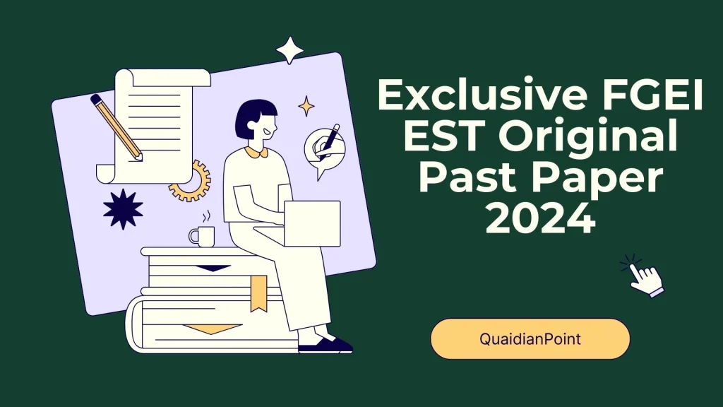Exclusive FGEI EST Original Past Paper 2024 | 50 Solved MCQs with Answers PDF